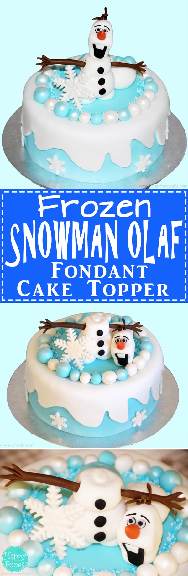 Frozen Snowman Olaf Fondant Icing Cake Topper - Happy Foods Tube
