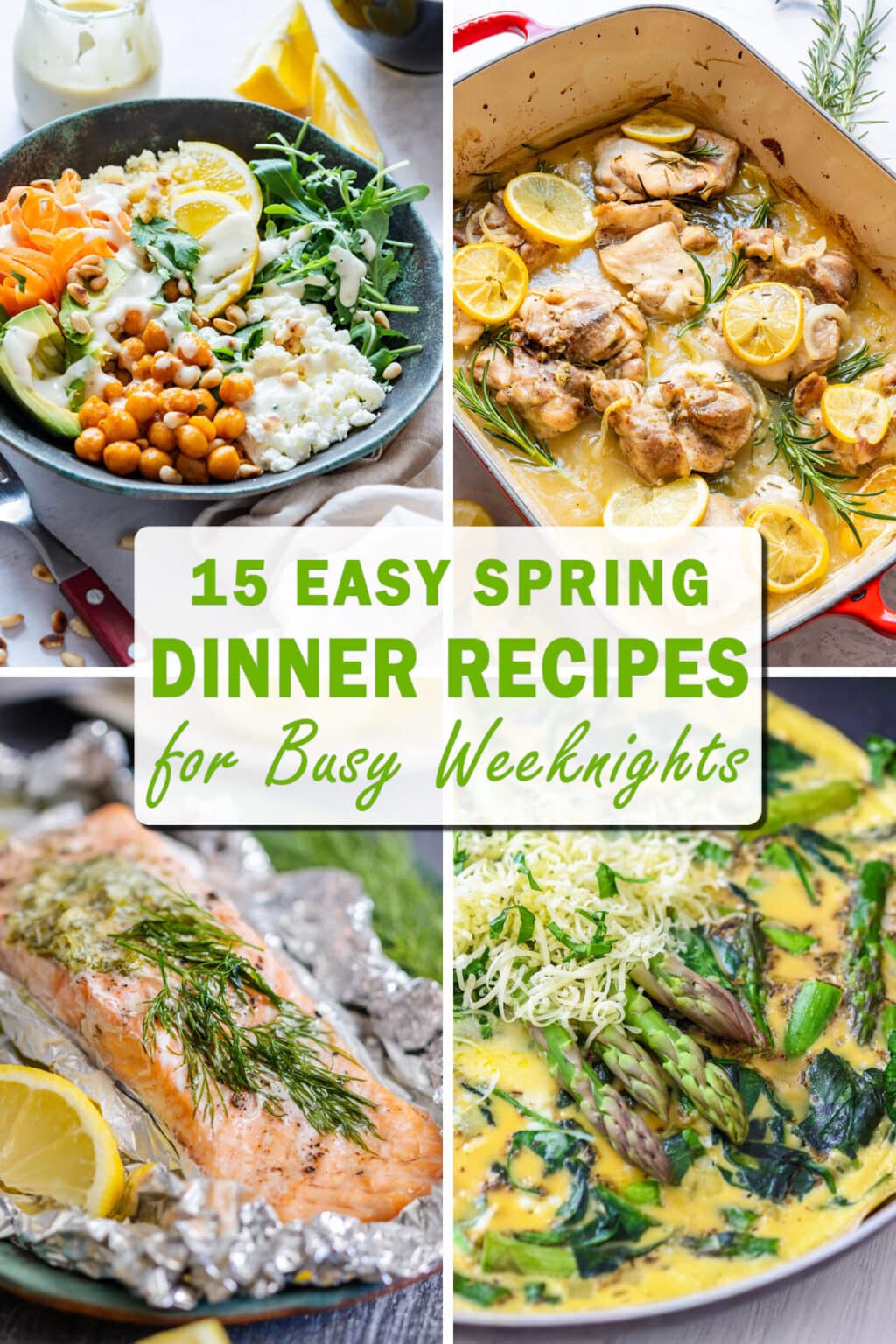 15 Easy Spring Dinner Recipes for Busy Weeknights - Happy Foods Tube